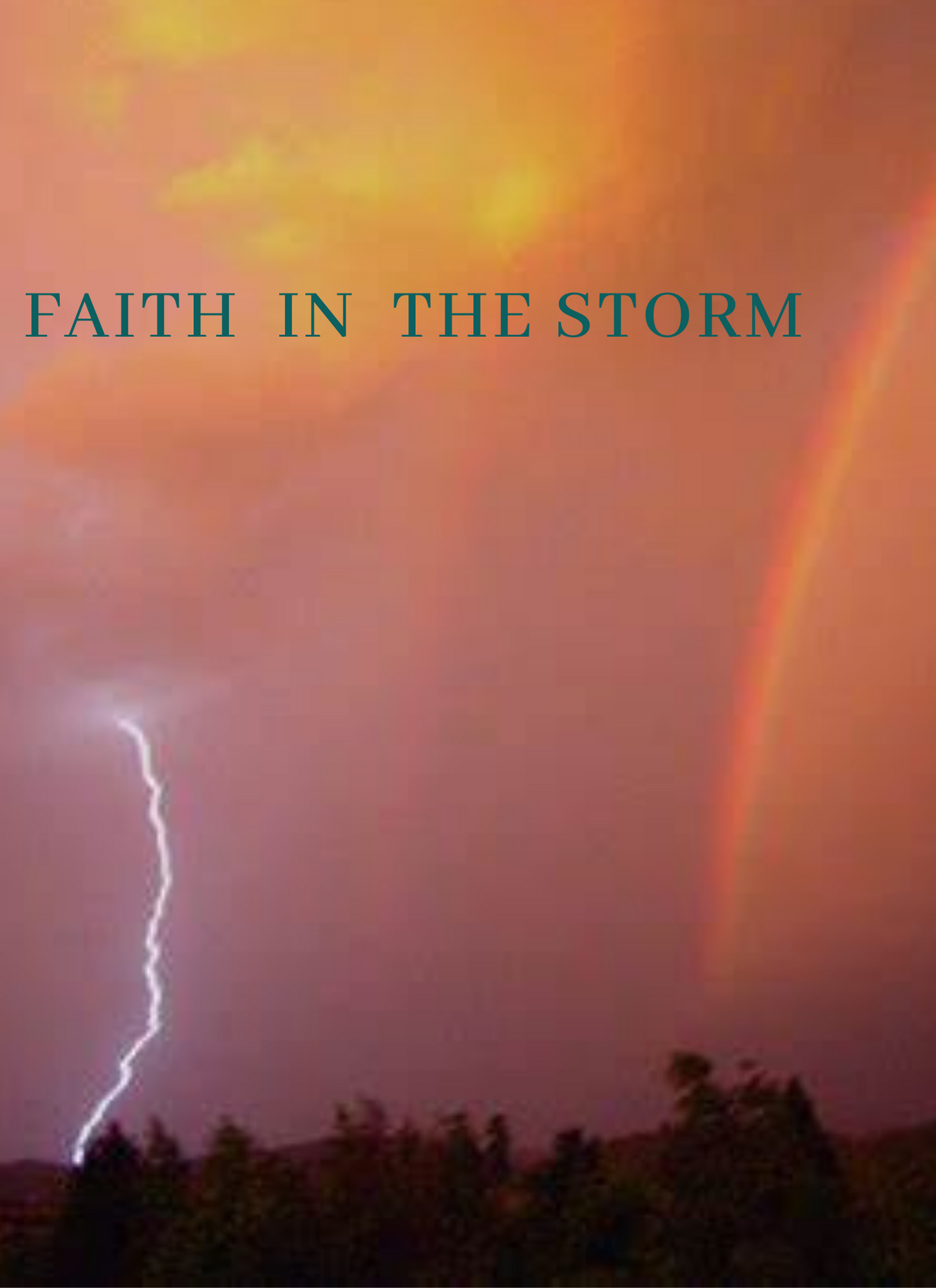 Faith in the Storm – Cornerstone Church